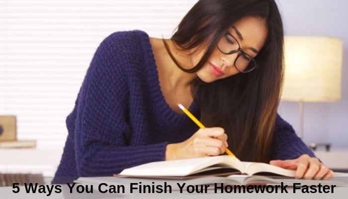 5 Ways to Finish Your Homework Faster by Experts