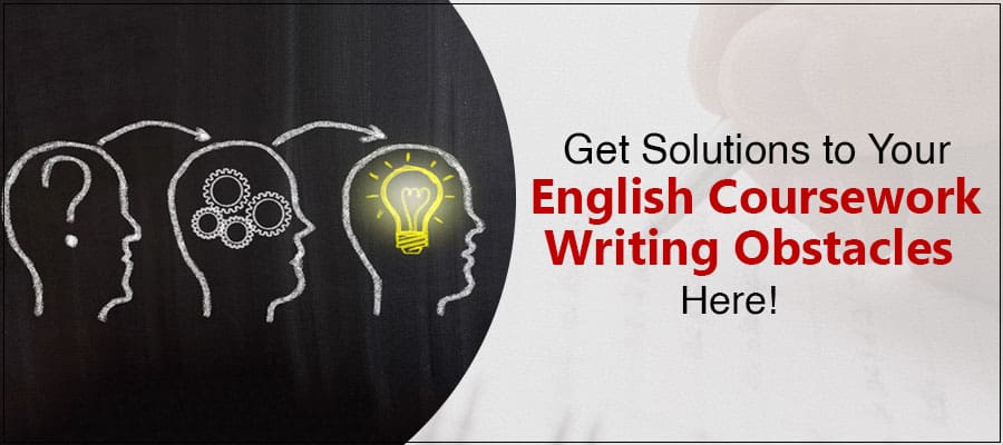 5 Proven Ways to Tackle the English Coursework Writing